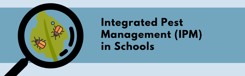 Integrated Pest Management in Schools